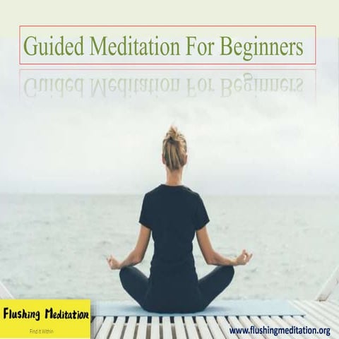 Guided meditation for beginners | PPT