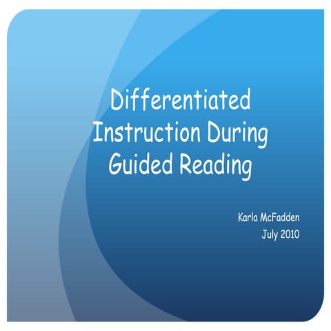 Differentiated Instruction - Guided Reading | PPTX | Homework and Study ...