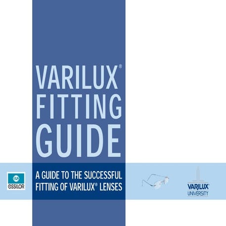 Varilux Fitting Guide | PDF | Eye and Vision Conditions | Diseases and ...
