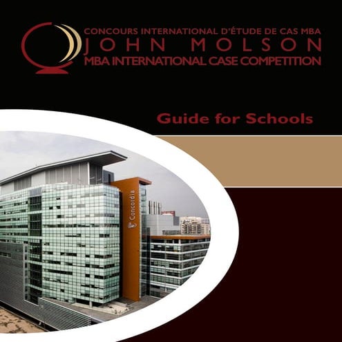 John Molson MBA Case Competition Guide for Schools | PDF