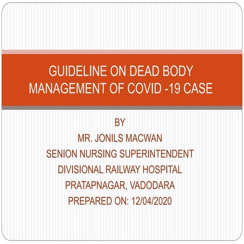 Guideline on dead body management of covid 19 | PPTX