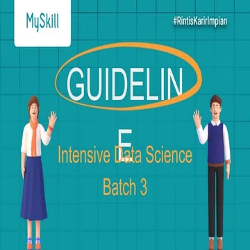 Guideline Peserta Data Science 3 - Updated.pptx