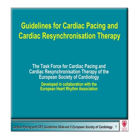 Guidelines cardiac-pacing-slides | PDF