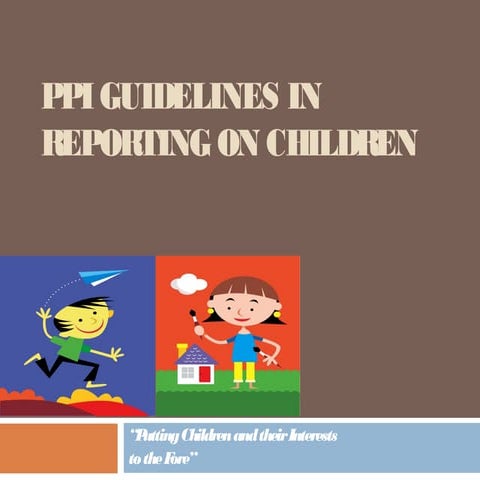 Guidelines in Reporting on Children | PPT