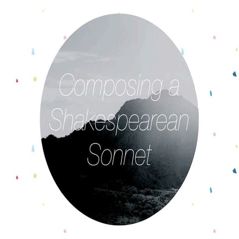 Composing a Shakespearean Sonnet | PDF