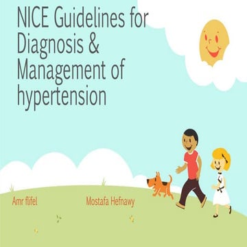 Diagnosis & management of hypertension. NICE Guidlines summerized. | PPT