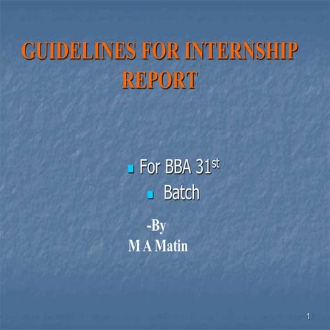 GUIDELINES FOR INTERNSHIP REPORT.ppt