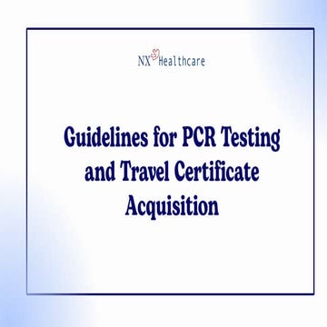 Guidelines for PCR Testing and Travel Certificate Acquisition | PPTX ...