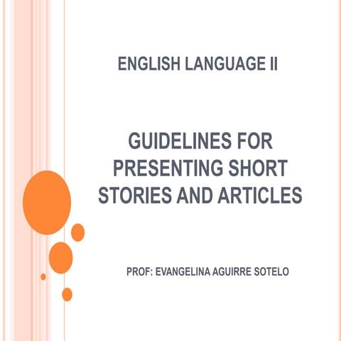 Guidelines for presenting short stories | PPT