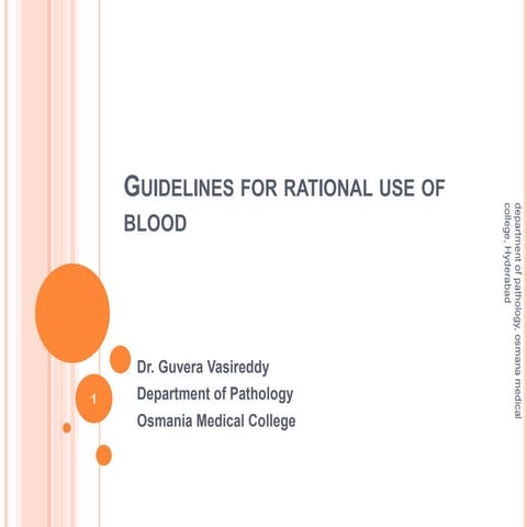 Guidelines for rational use of blood | PPTX