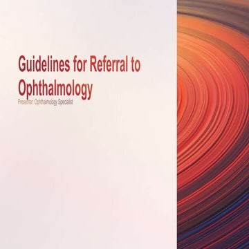 Guidelines for Referral to Ophthalmology.pptx