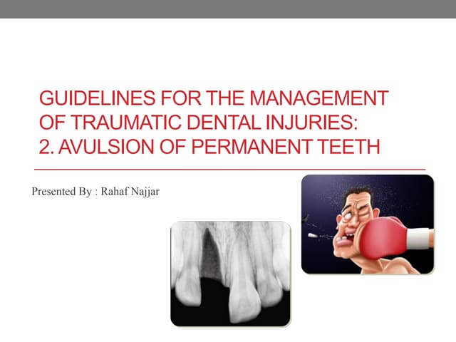 Traumatic Dental Injury and Treatment | PPT
