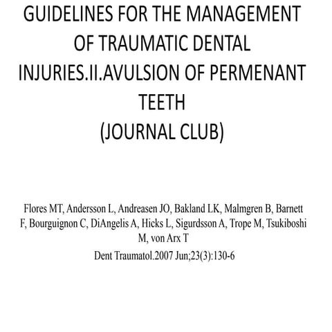 Guidelines for the management of traumatic dental injuries.ii.avulsion ...