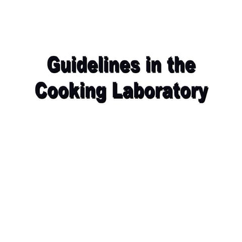 Guidelines in the cooking laboratory for printing | PPT