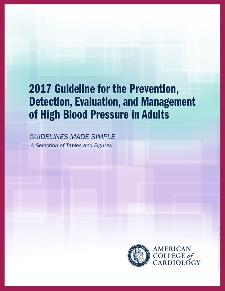 Guidelines For Hypertension 2017 Guidelines For Hypertension 2017
