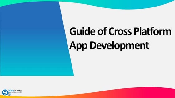 Mastering Cross Platform Mobile App Development Ppt