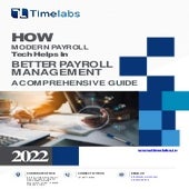 How Modern Payroll Tech Helps In Better Payroll Management? | PDF