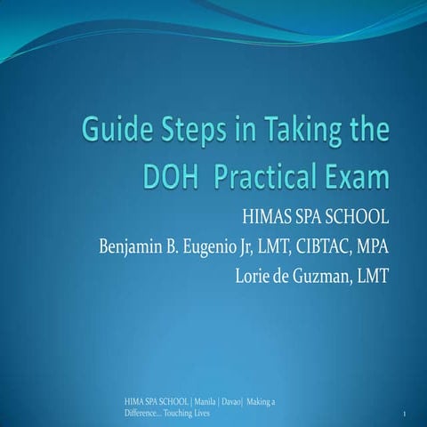 GUIDE STEPS IN TAKING THE DOH PRACTICAL EXAMS | PPTX