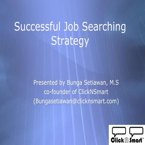 Guide to a successful job searching strategy | PPT