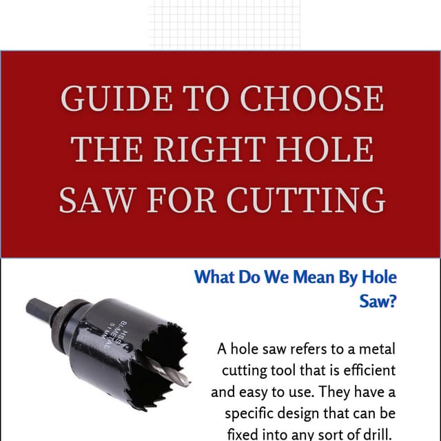 Guide to choose the right hole saw for cutting | PDF