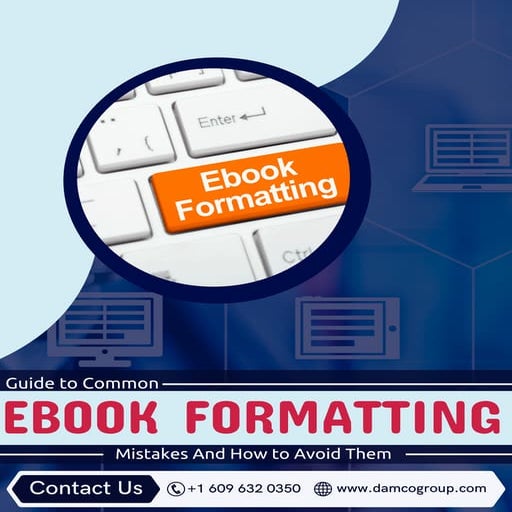 Guide to Common eBook Formatting Mistakes And How to Avoid Them | PDF