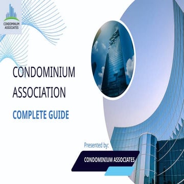 Condo Associations Explained: Roles and Responsibilities | PPTX