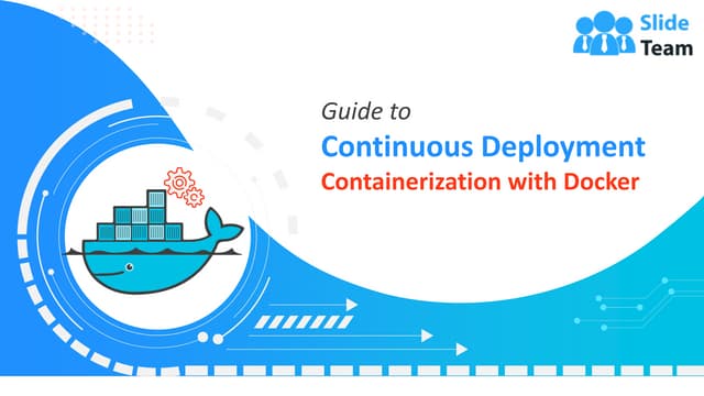 Guide To Continuous Deployment Containerization With Docker Complete