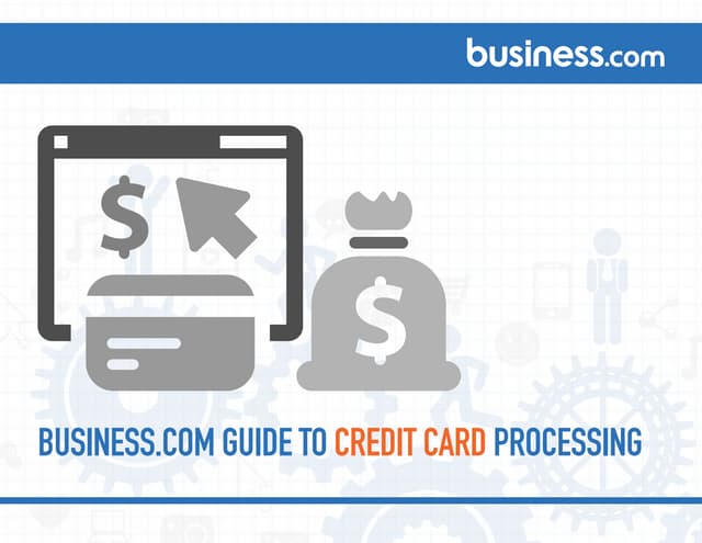 Guide to Understanding Credit Card Processing for Merchants | PDF