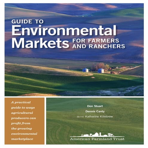 Guide to Environmental Markets for Farmers and Ranchers | PDF ...