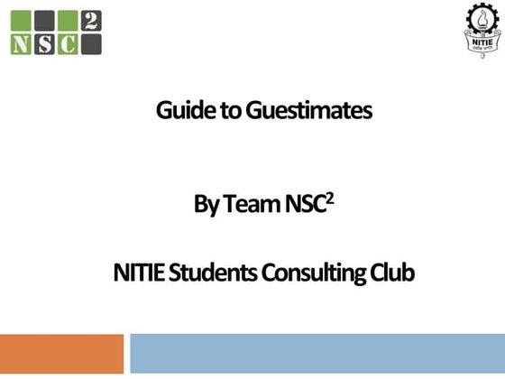 Guesstimate Methods and Examples | PPTX