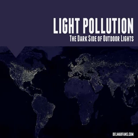Light Pollution: The Dark Side of Outdoor Lights | PDF