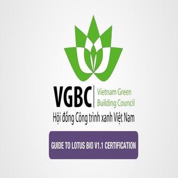 Giới thiệu Hệ thống tiêu chí công trình xanh LOTUS BIO cho toà nhà đang ...