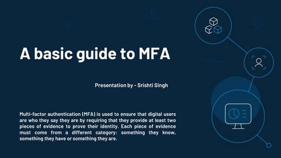 SSO and MFA: Simplified Access and Enhanced Security Explained | PDF