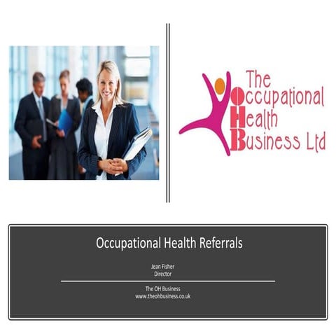 Guide to Occupational Health Referrals 22-11-17 | PPTX