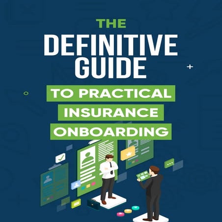 Practical Insurance On-boarding and Training | PDF