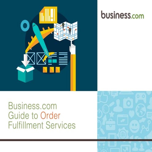 Order Fulfillment Services- A Business.com Guide | PDF