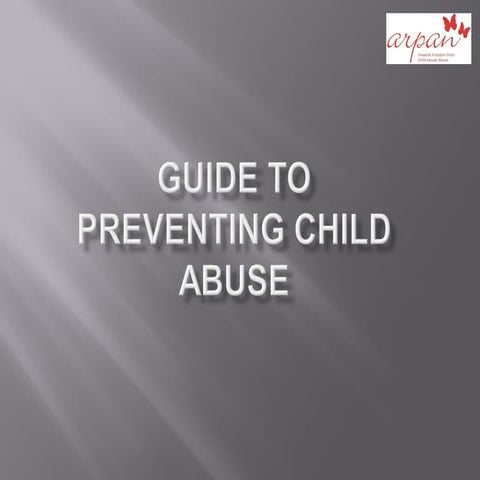 Guide to prevent child abuse | PPT