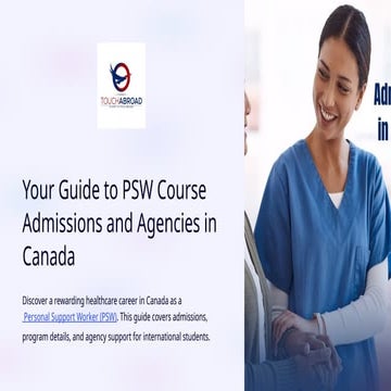 Guide to PSW Course Admissions in Canada for International Students.pptx