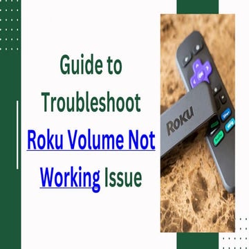 How to fix Roku Volume Not Working? | PPT