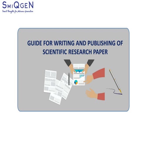 GUIDE FOR WRITING AND PUBLISHING OF SCIENTIFIC RESEARCH PAPER | PPT