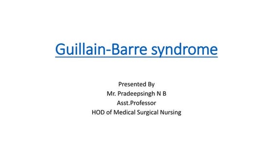 Guillain Barre Syndrome | PPT