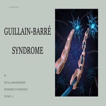 GUILLAIN-BARRÉ SYNDROME PPT.pptx