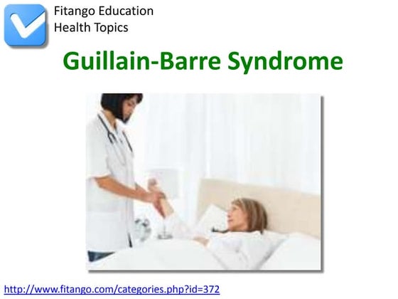 Guillain Barre Syndrome (GBS) | PPT