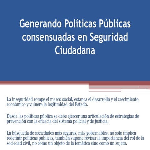 Guillermo Celi. Generando políticas públicas consensuadas en seguridad ...