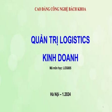 Gui lop - Chuong 1- Khai quat ve QT logistics kinh doanh.pdf