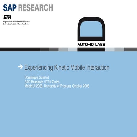 Experiencing Kinetic Mobile Interaction | PPT | Computing | Technology ...