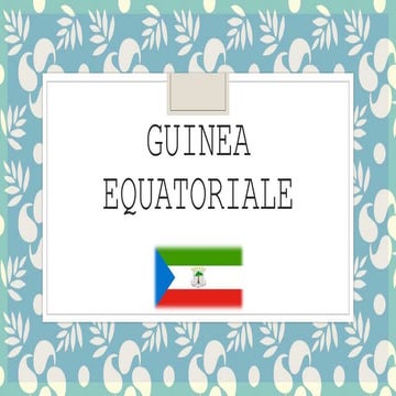 GUINEA EQUATORIALE completo.pptx