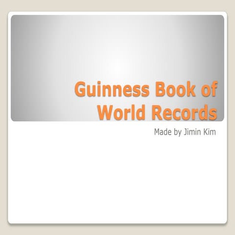 Guinness book of world records | PPT