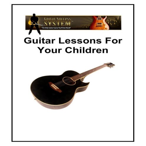 Guitar lessons for your children | PDF