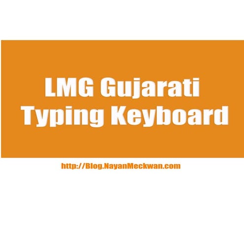 Gujarati typing lmg keyboard 2015 | PDF